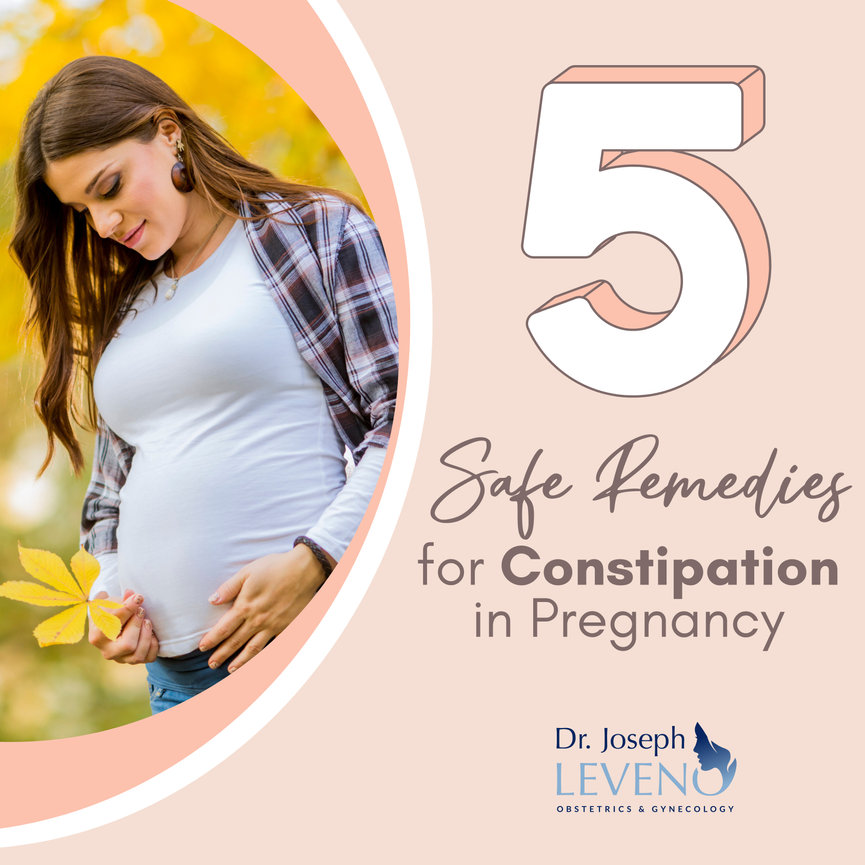 Pregnancy Safe Constipation Remedies - Dr. Joseph Leveno