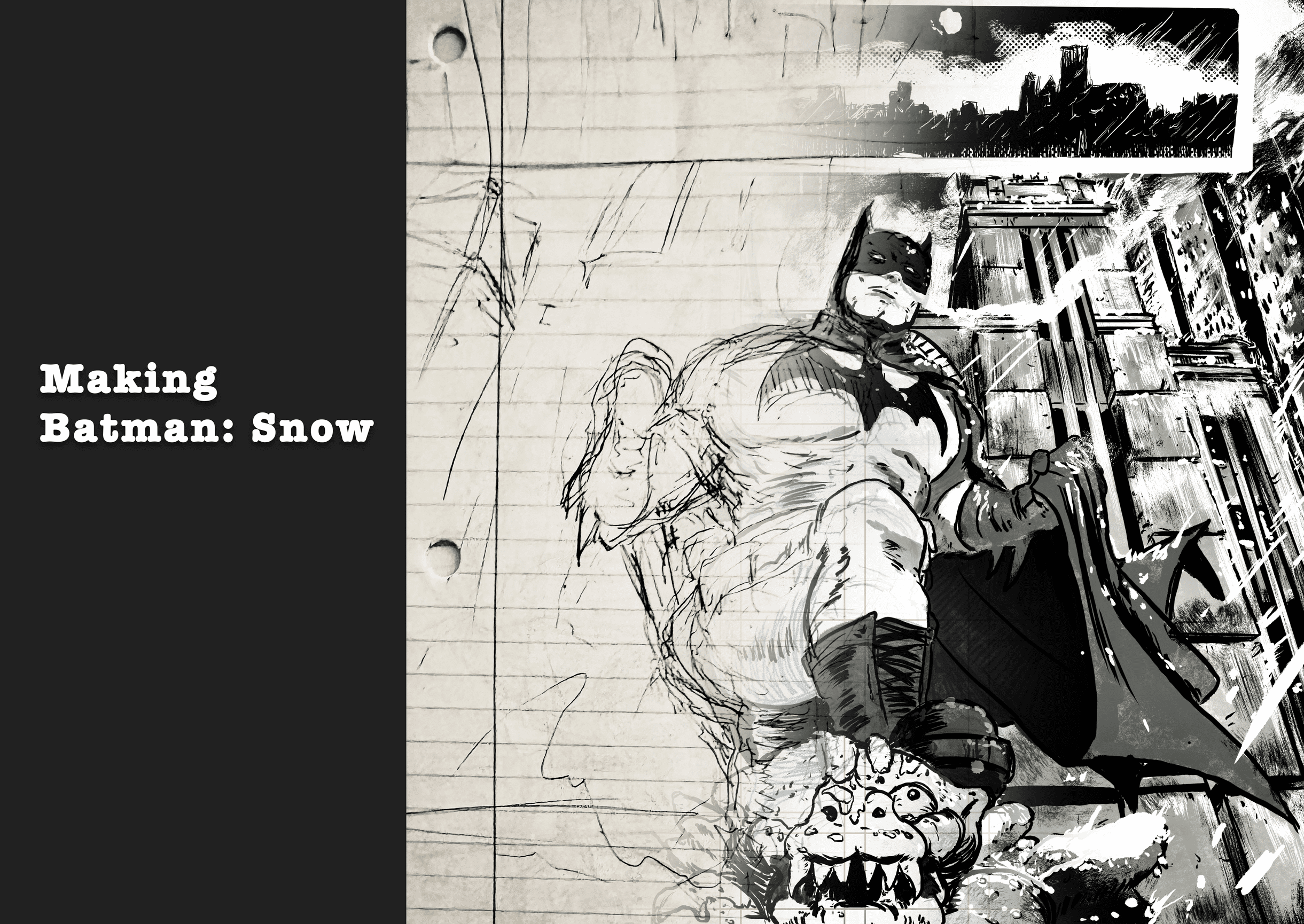 Making Batman: Snow